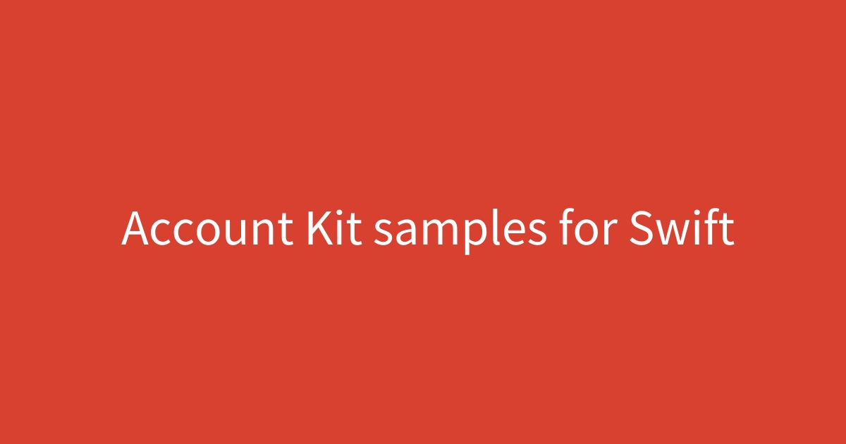 Account Kit samples for Swift – Le murmure de Julian